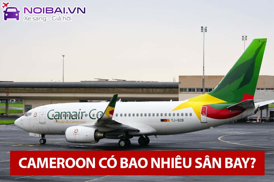Cameroon có bao nhiêu sân bay?